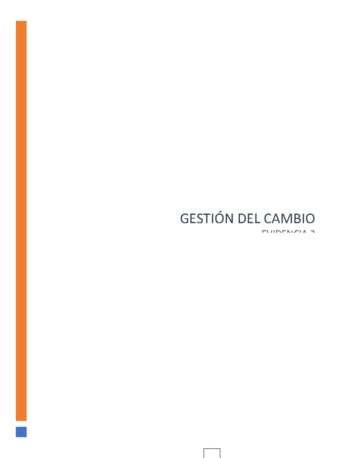 Stoduco Entregable 2 gestion del cambio - GESTIÓN DEL CAMBIO EVIDENCIA ...