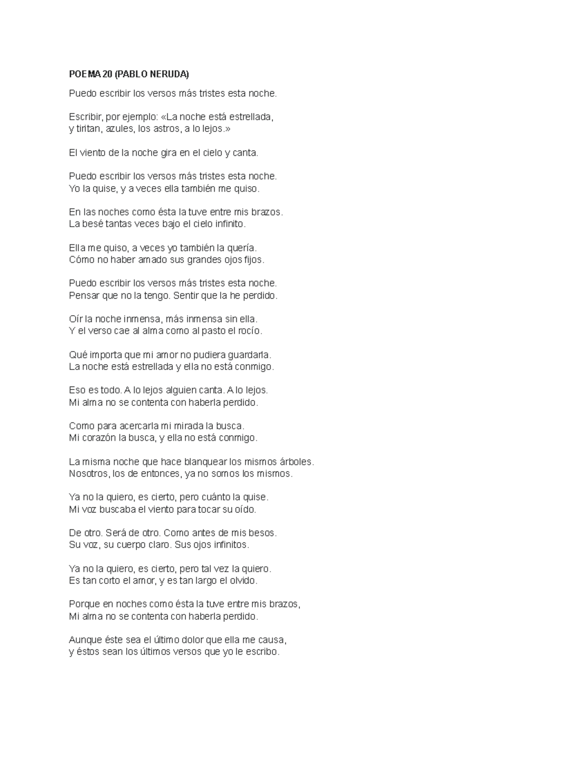 Poema 20 - INFORME - POEMA 20 (PABLO NERUDA) Puedo escribir los versos ...