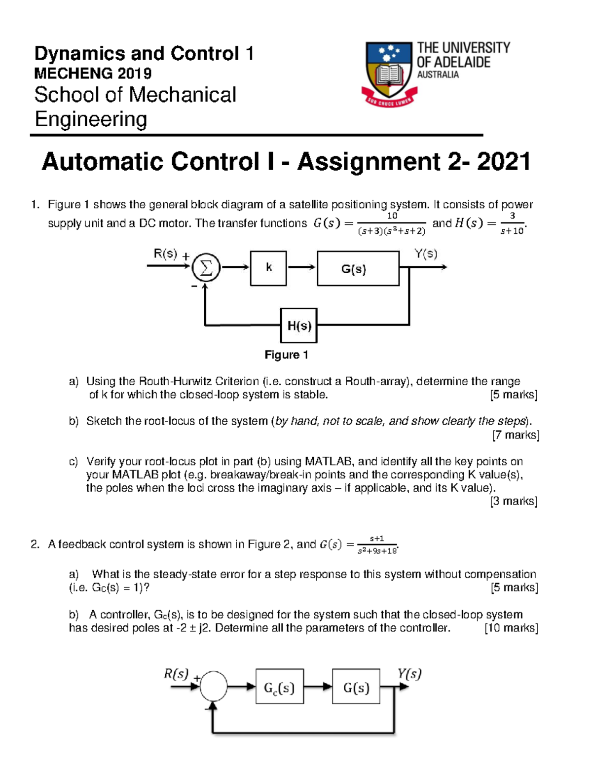 Assignment 2 2021 - Dynamics and Control 1 MECHENG 2019 School of Mechanical Engineering ...