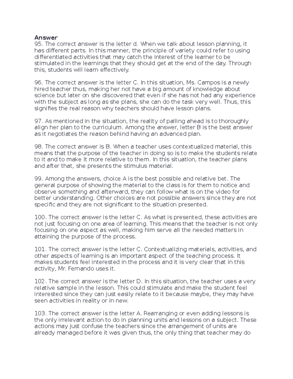 D4 - analysis - Answer 95. The correct answer is the letter d. When we ...