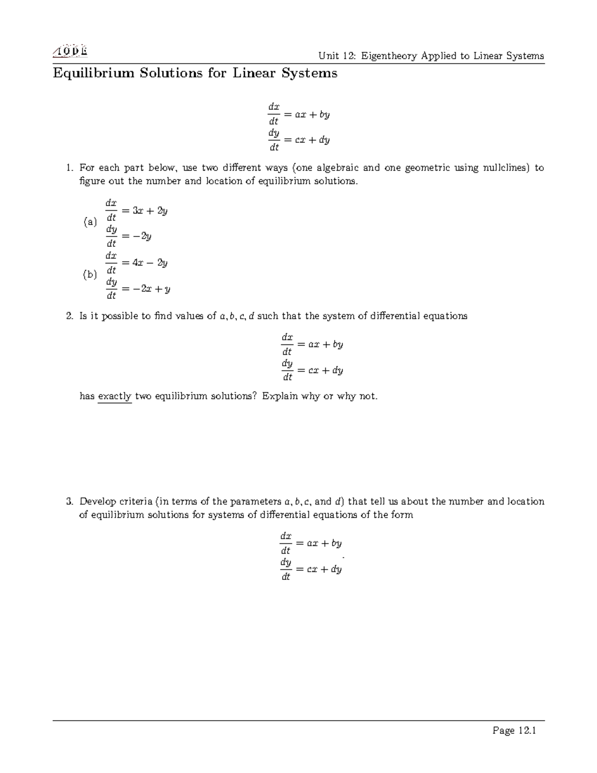 12 - Practice material 12 - Equilibrium Solutions for Linear Systems dx ...