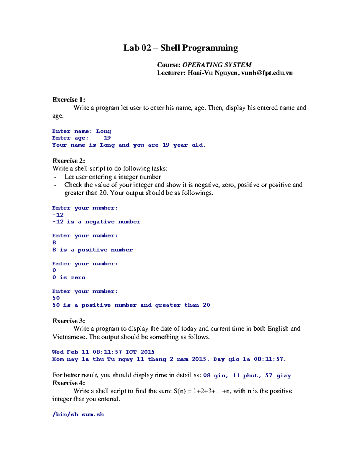 LAB 02 OS Fall2020 - Lab 0 2 – Shell Programming Course: OPERATING SYSTEM Lecturer: Hoai-Vu ...