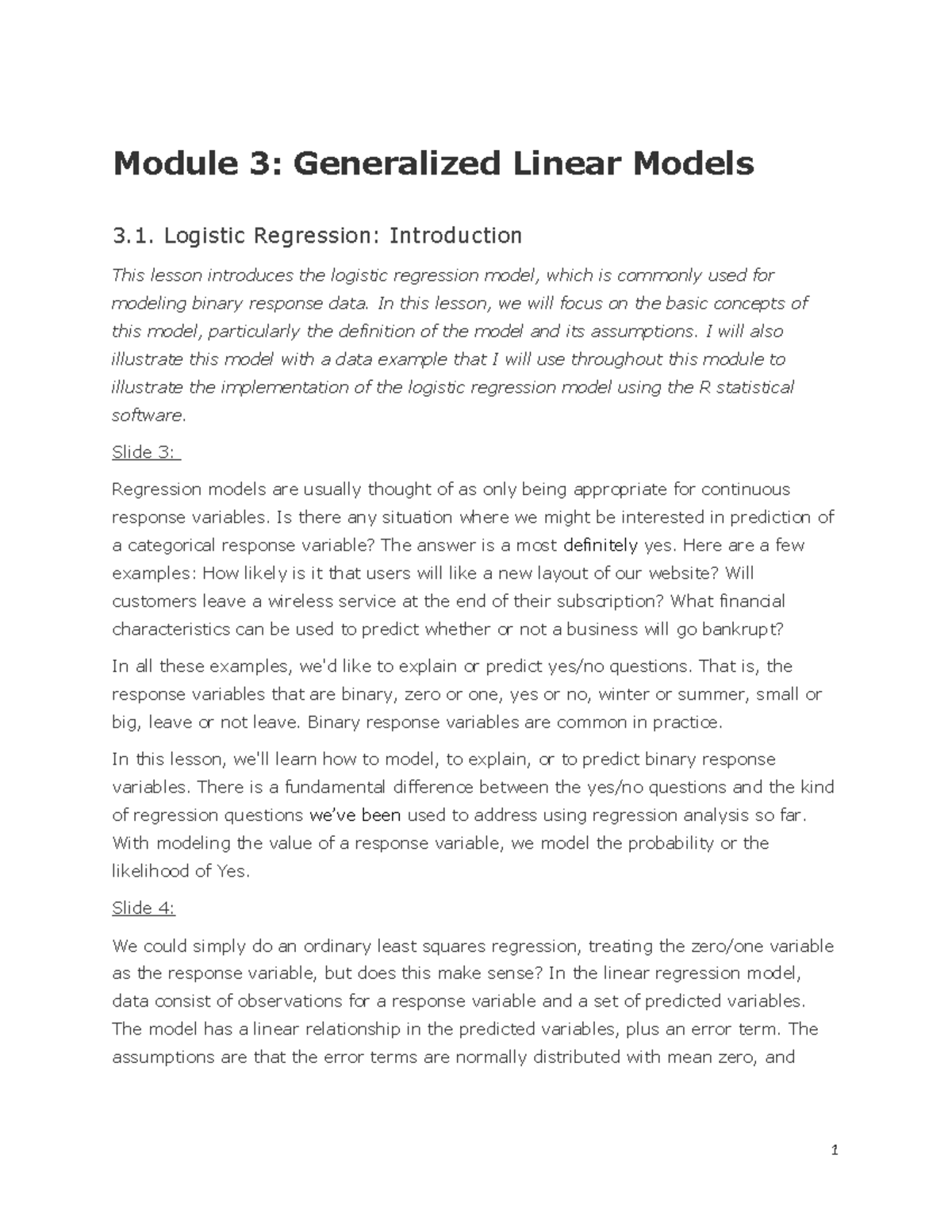 Module 3 Transcripts - lecture note - Module 3: Generalized Linear Models 3. Logistic Regression ...
