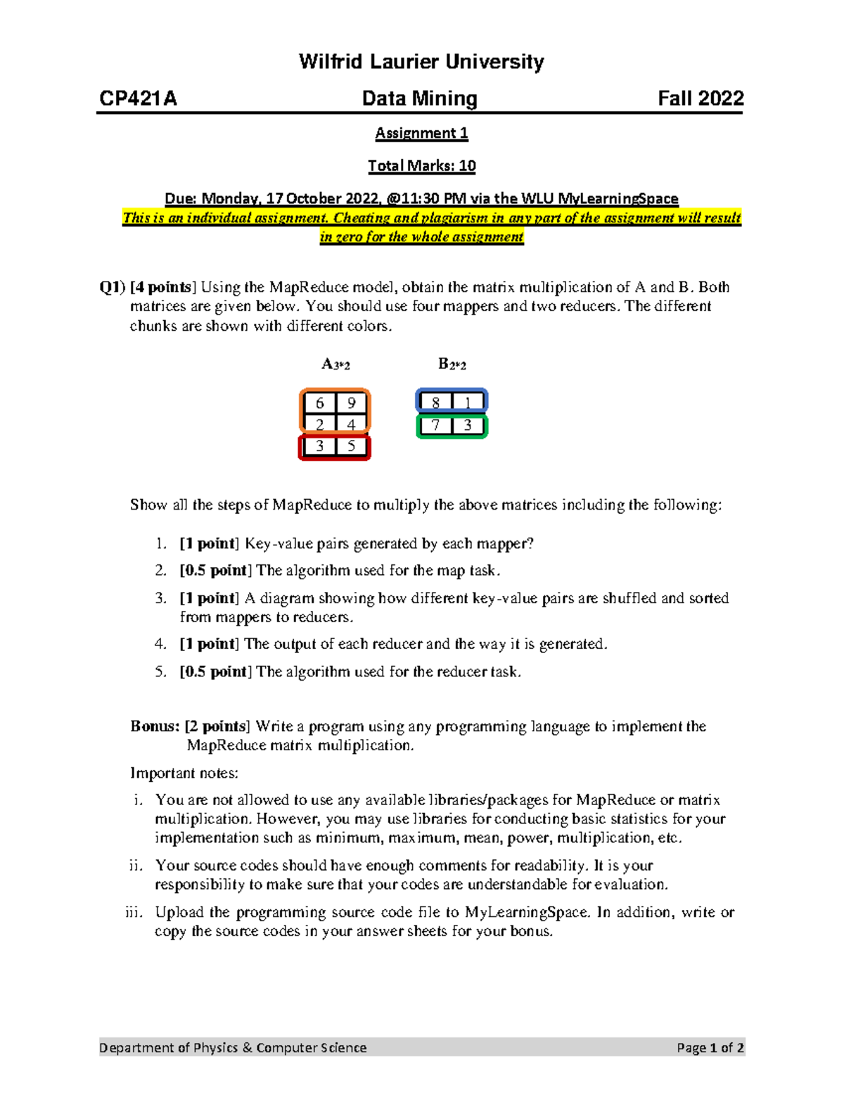 Assignment 1 - Wilfrid Laurier University CP421A Data Mining Fall 2022 Department of Physics ...