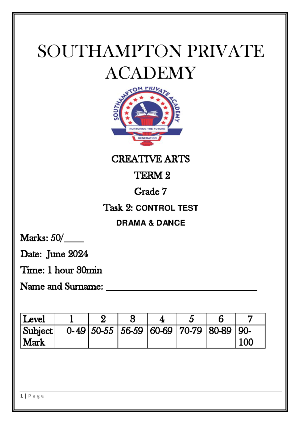 Grade 7 creative arts june exams - SOUTHAMPTON PRIVATE ACADEMY CREATIVE ...