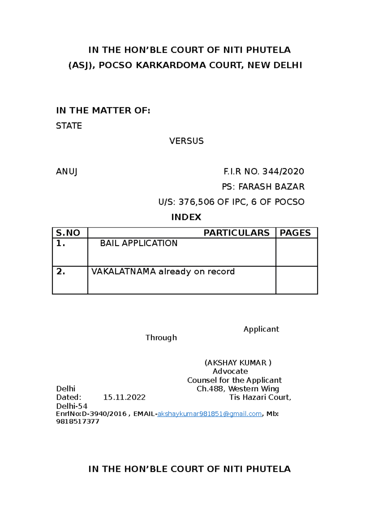 bail applications - IN THE HON’BLE COURT OF NITI PHUTELA (ASJ), POCSO ...