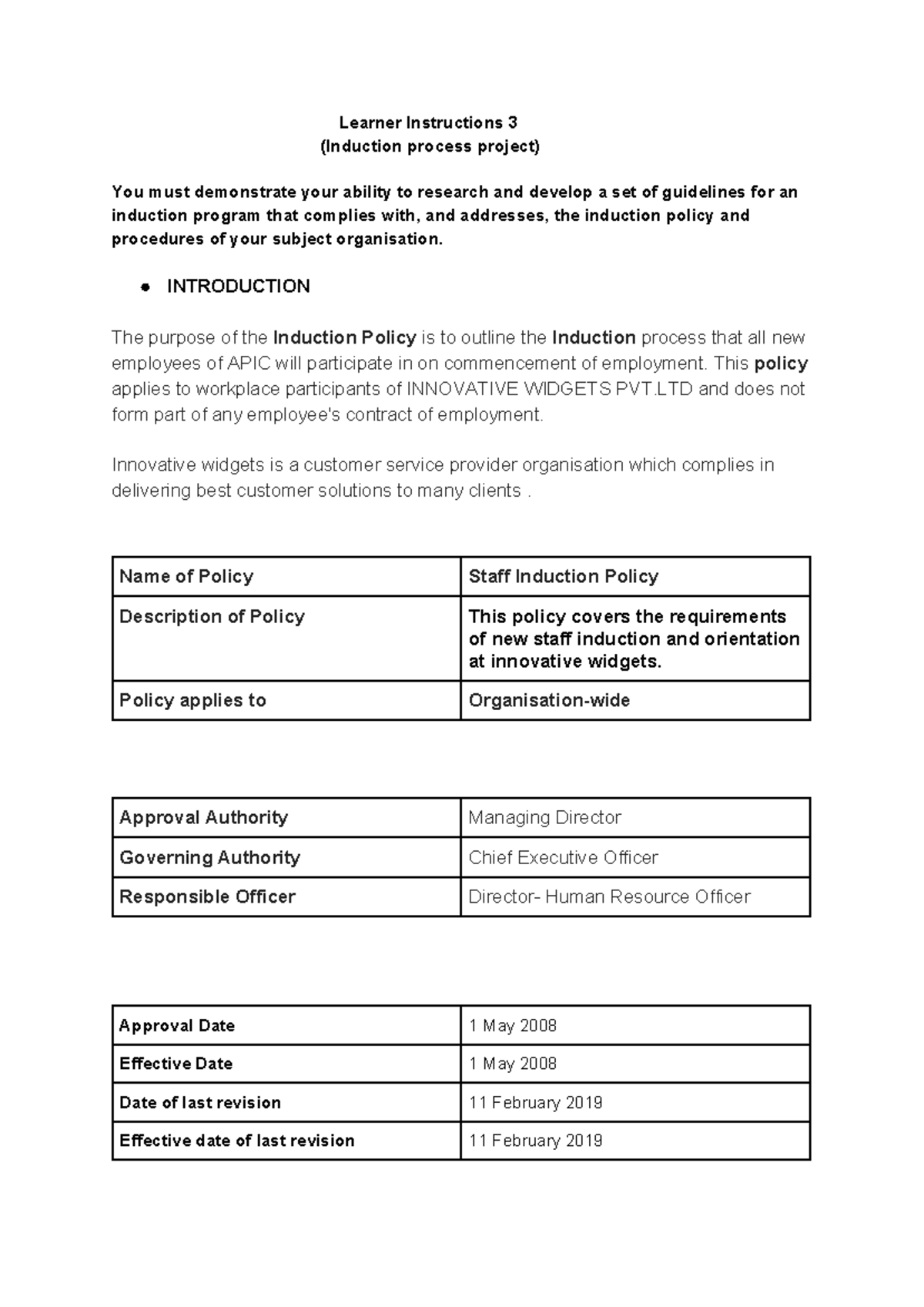 Learner Instructions 3 - INTRODUCTION The purpose of the Induction ...