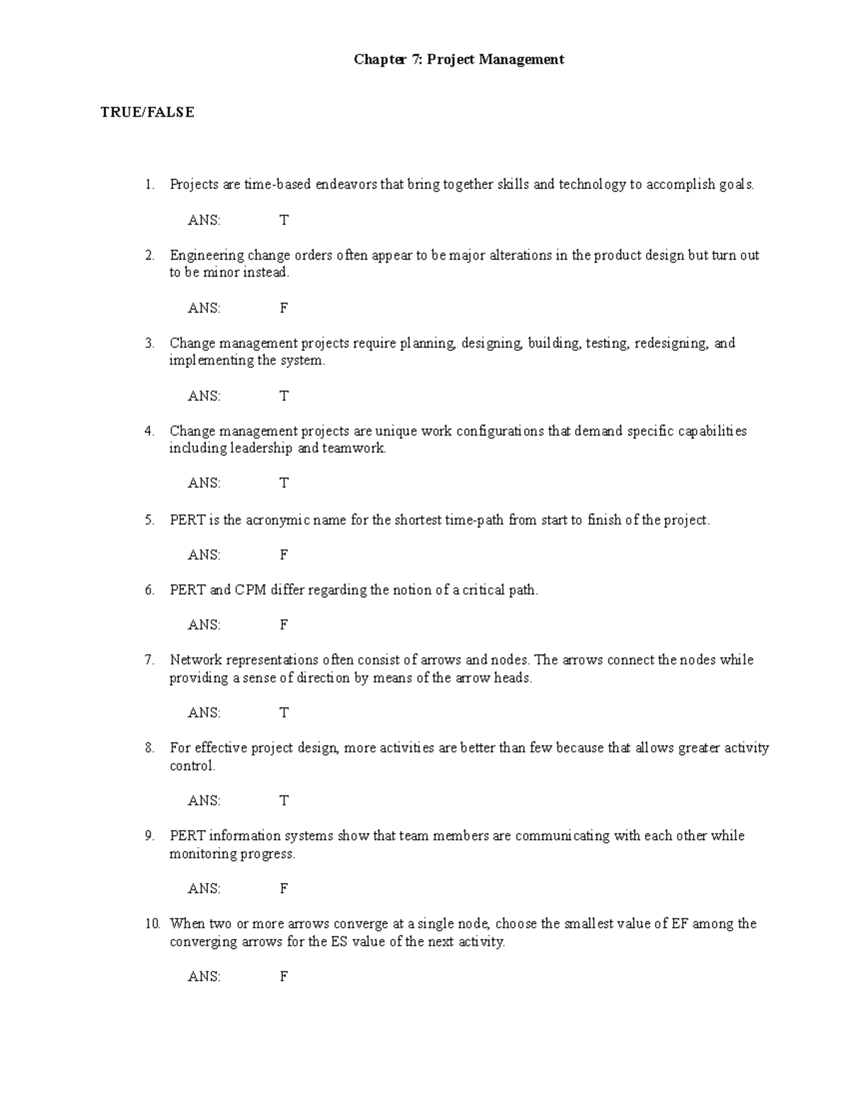 TB Ch 7 - Project Management - Chapter 7: Project Management TRUE/FALSE ...