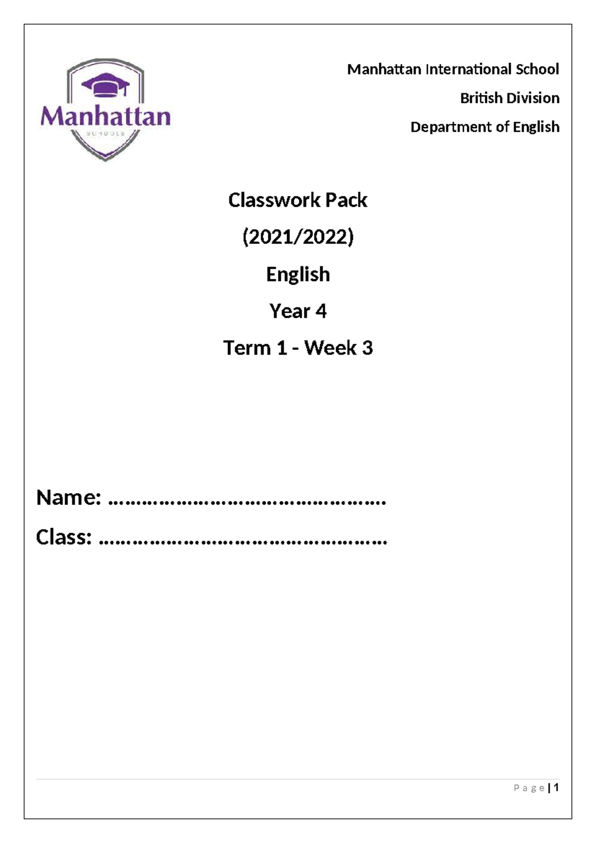 Week 3 claswork pack - classwork pack - Manhattan International School ...