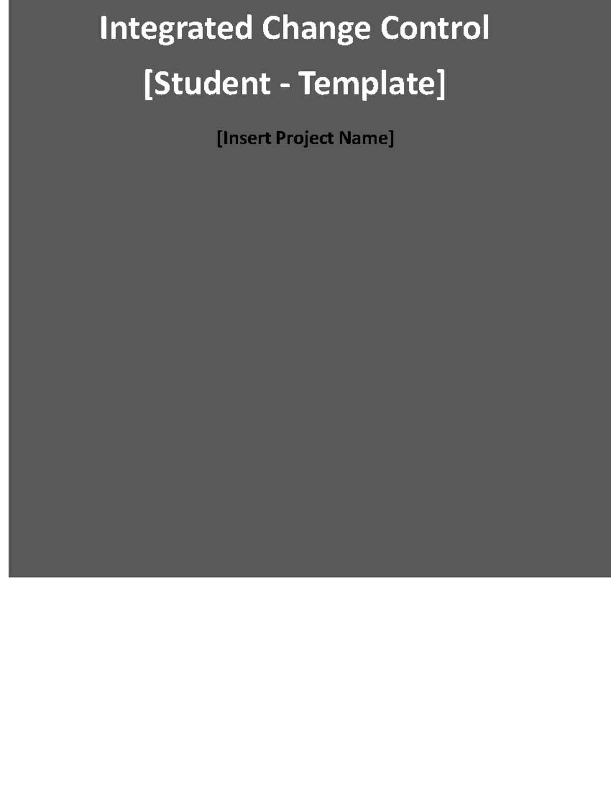 Integrated Change Control Plan New Template - [Insert Project Name ...
