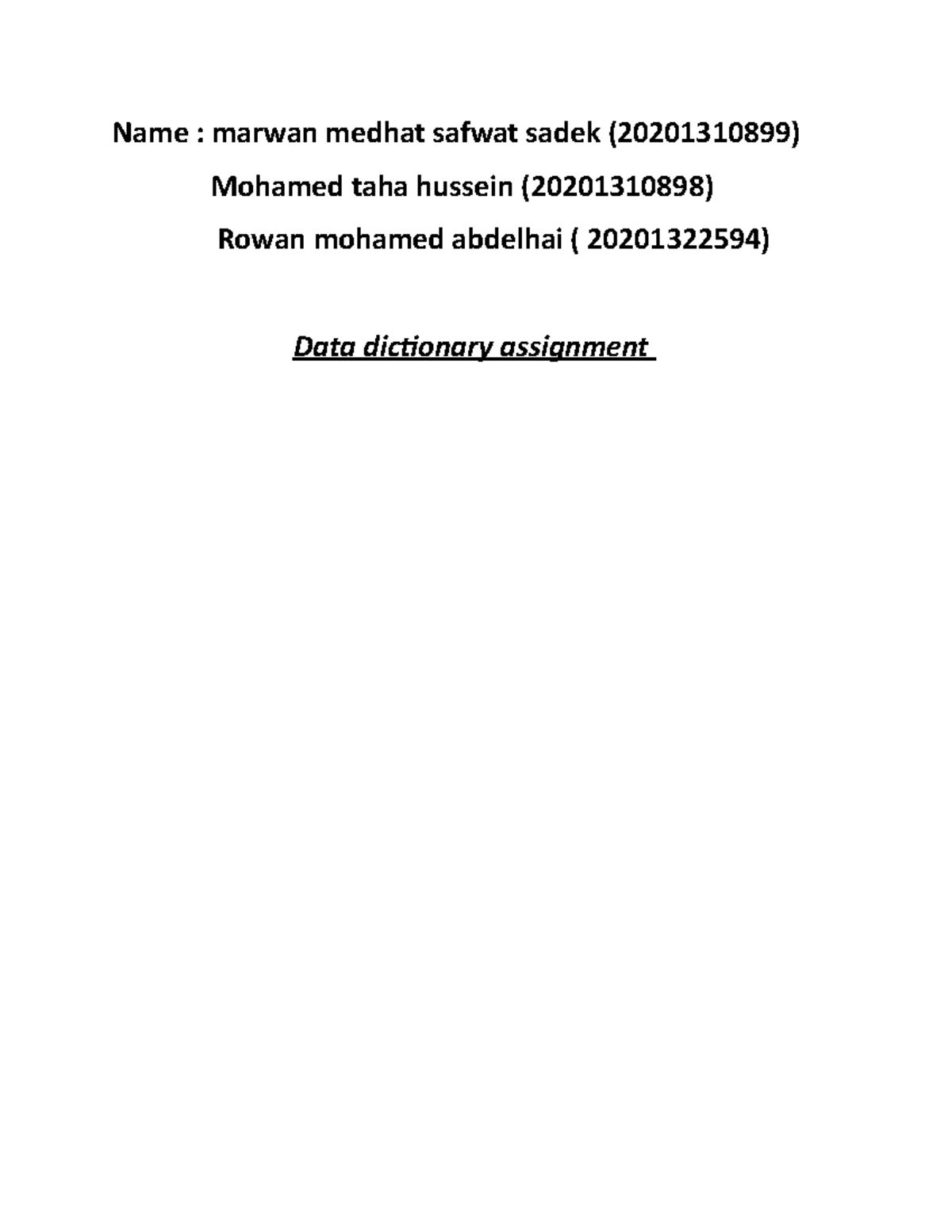 Data dictionary - Name : marwan medhat safwat sadek (20201310899 ...