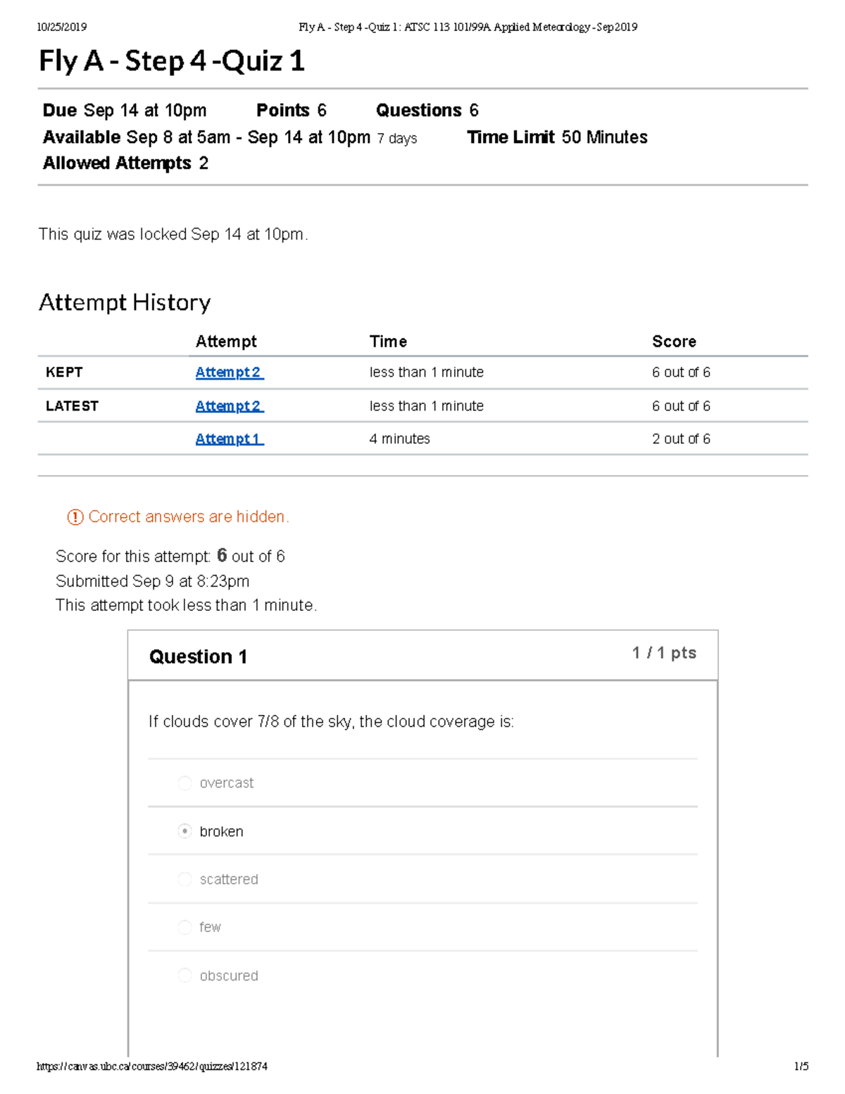 Fly A - Step 4 -Quiz 1 - Fly A - Step 4 -Quiz 1 Due Sep 14 at 10pm ...