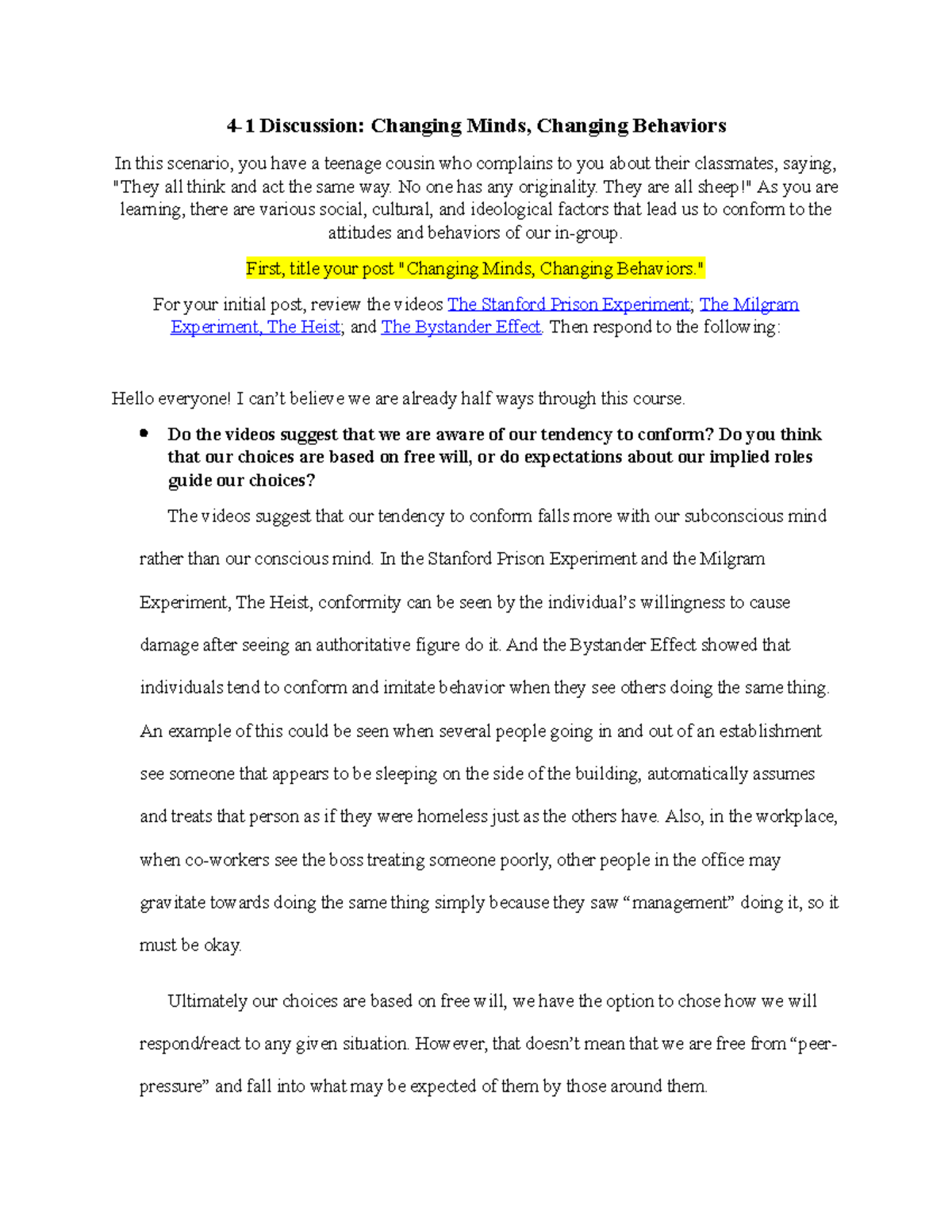 4-1 Discussion Changing Minds, Changing Behaviors - No one has any originality. They are all ...
