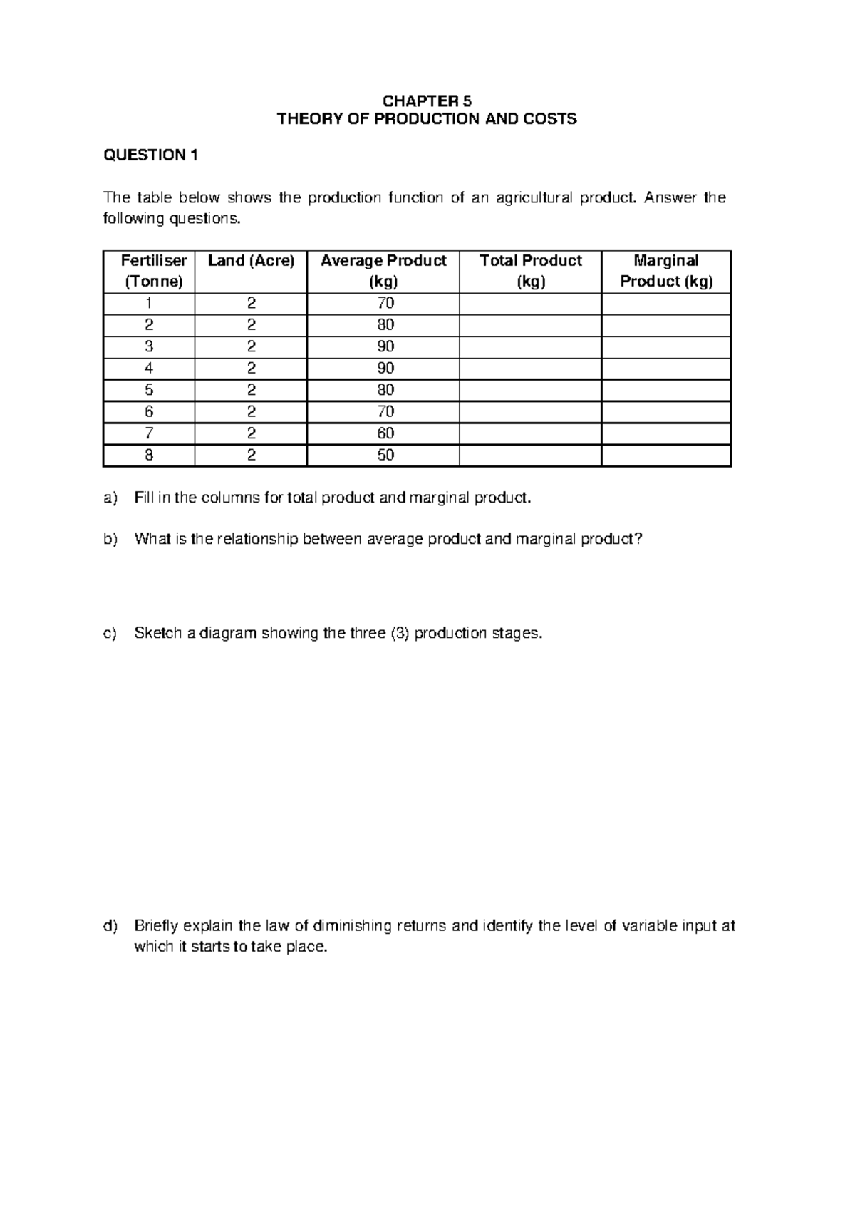 Tutorial Chapter 3 - Exercise - CHAPTER 5 THEORY OF PRODUCTION AND ...