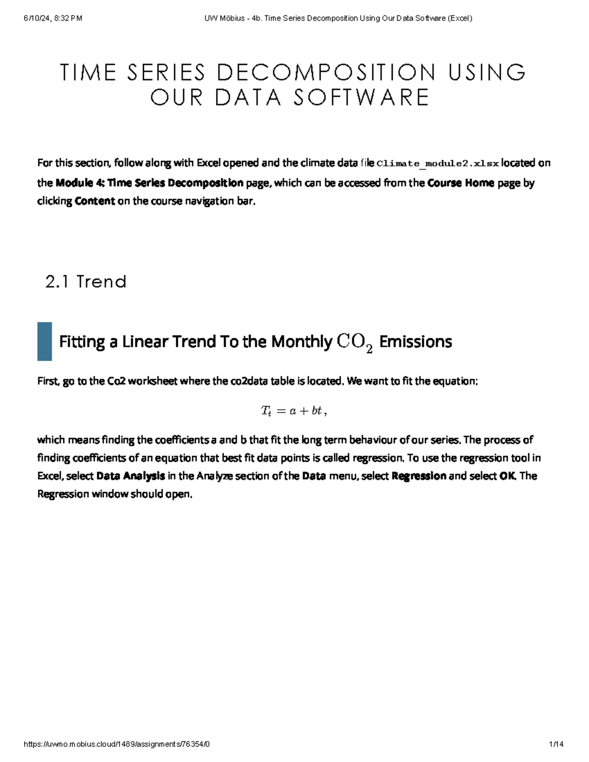 UW Möbius - 4b. Time Series Decomposition Using Our Data Software (Excel) - T I M E SERIES DE C ...