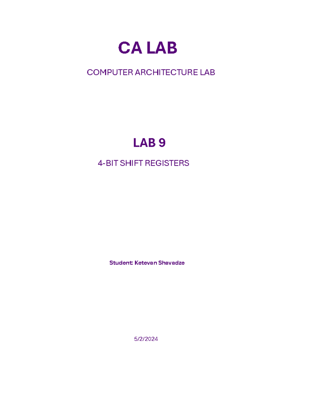 Hw9 - 4-bit Shift Register - CA LAB COMPUTER ARCHITECTURE LAB LAB 9 4 - BIT SHIFT REGISTERS ...