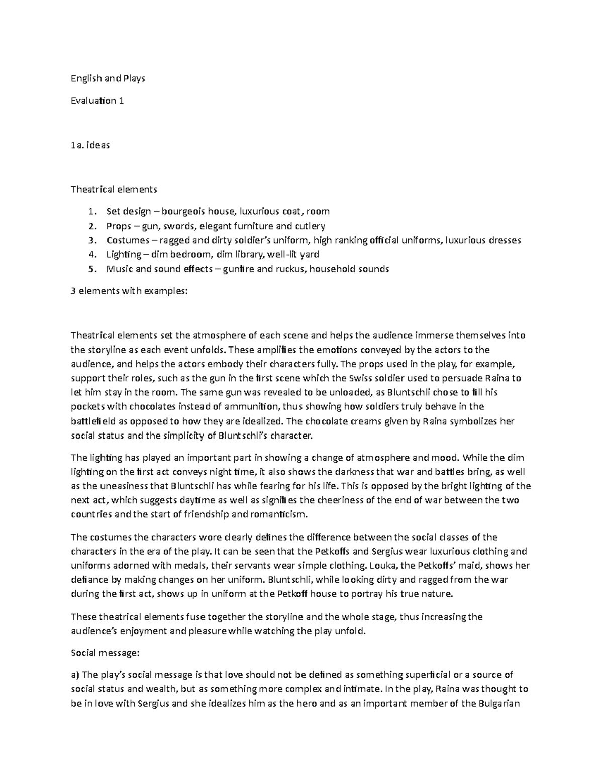 English and Plays - essay - English and Plays Evaluation 1 1a. ideas ...