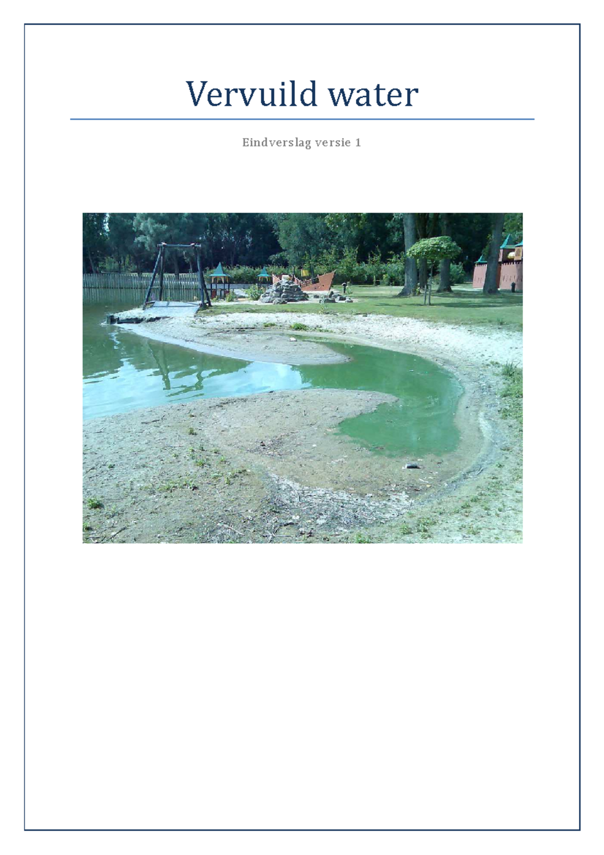 Eindverslag over de tweede proftaak (vervuild) water - Vervuild water ...