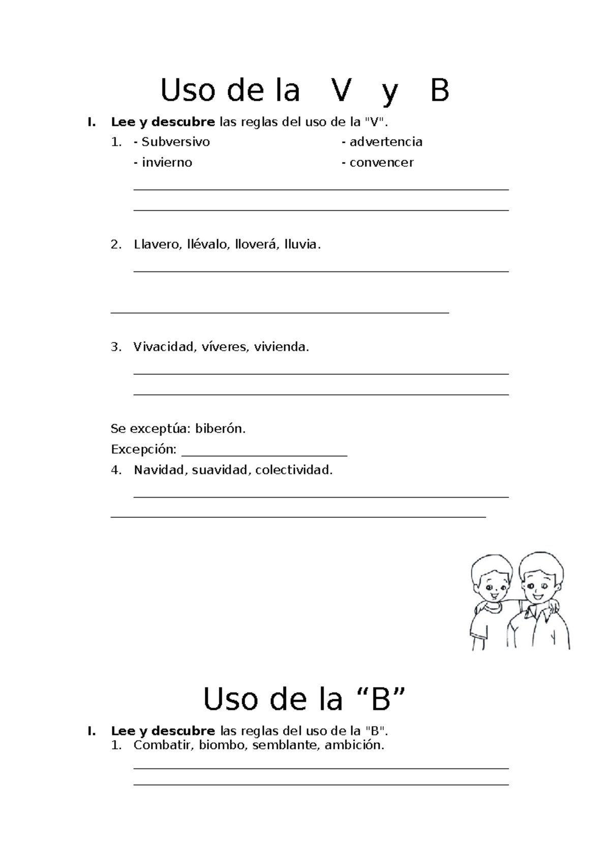 Uso de la V y B - uso de la V - Uso de la V y B I. Lee y descubre las ...