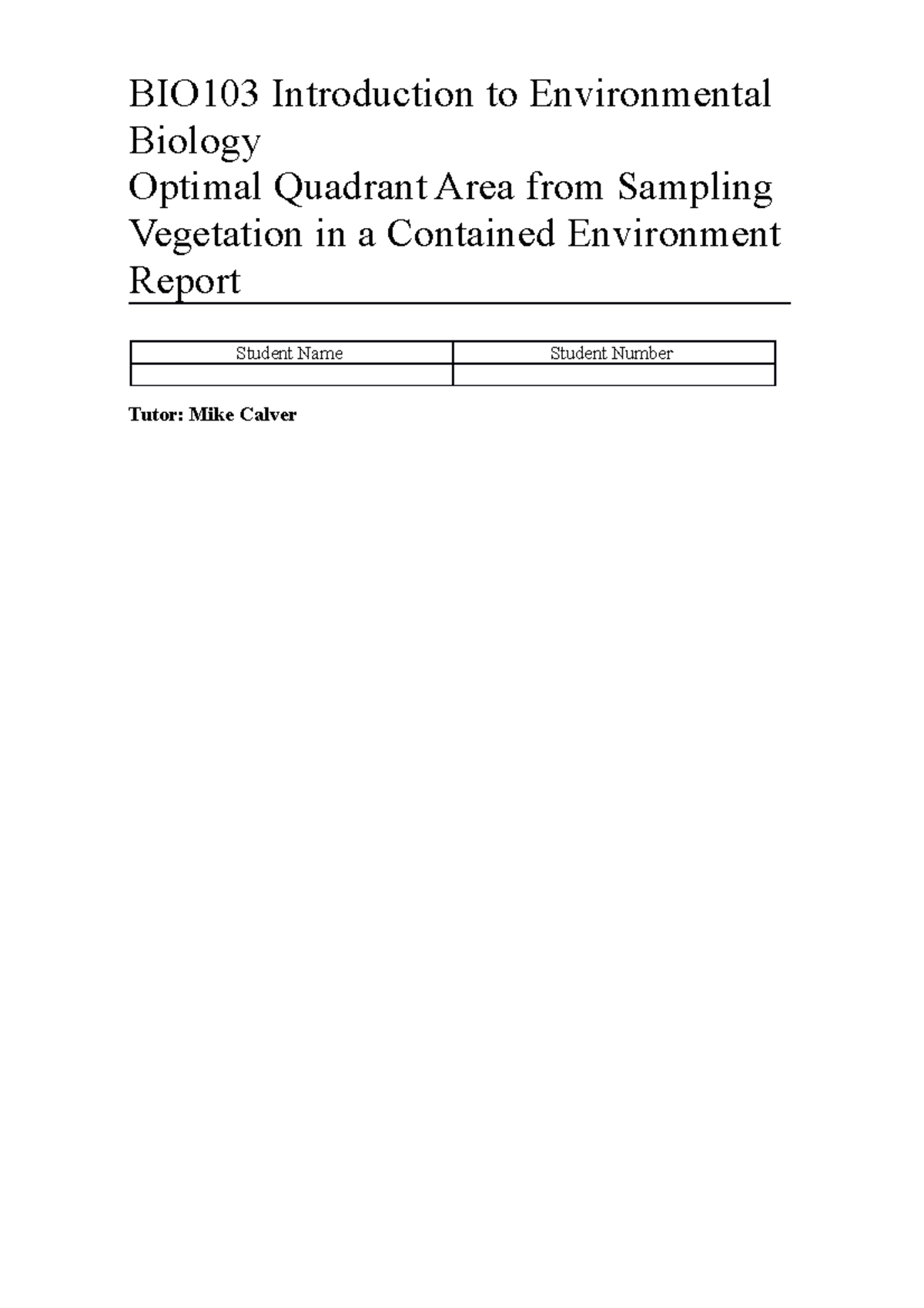 Bio Prac 5 - Quadrant Sampling - BIO103 Introduction to Environmental ...