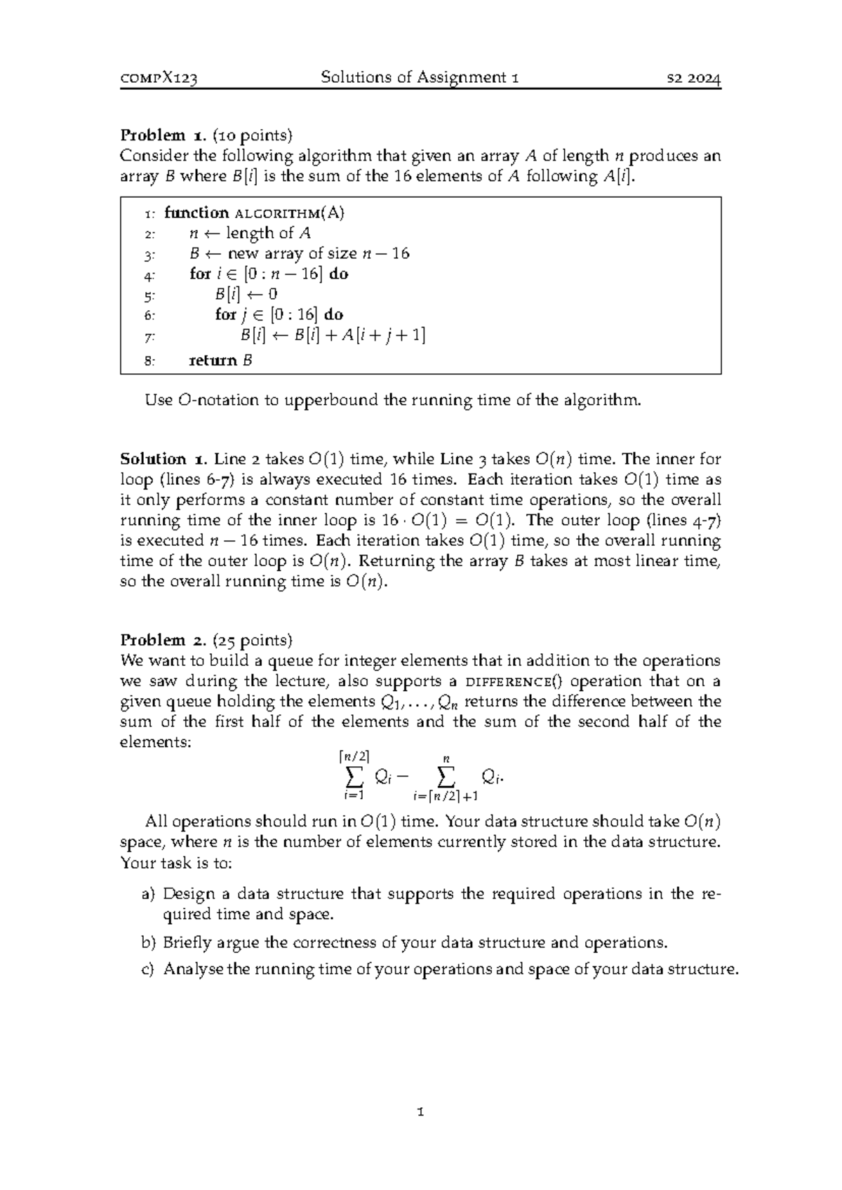 Assignment 1 solutions 2021 - Problem 1. ( 10 points) Consider the following algorithm that ...