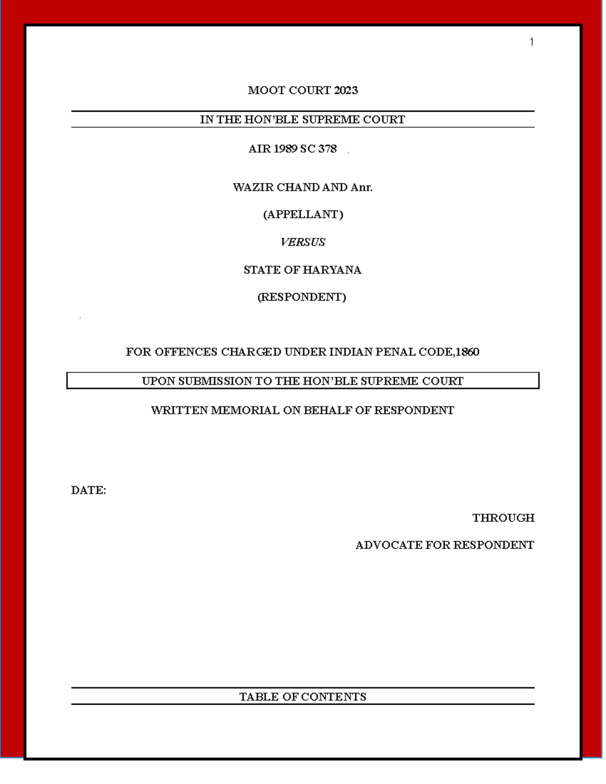 Respondent Memorial (IPC) - MOOT COURT 2023 IN THE HON’BLE SUPREME ...