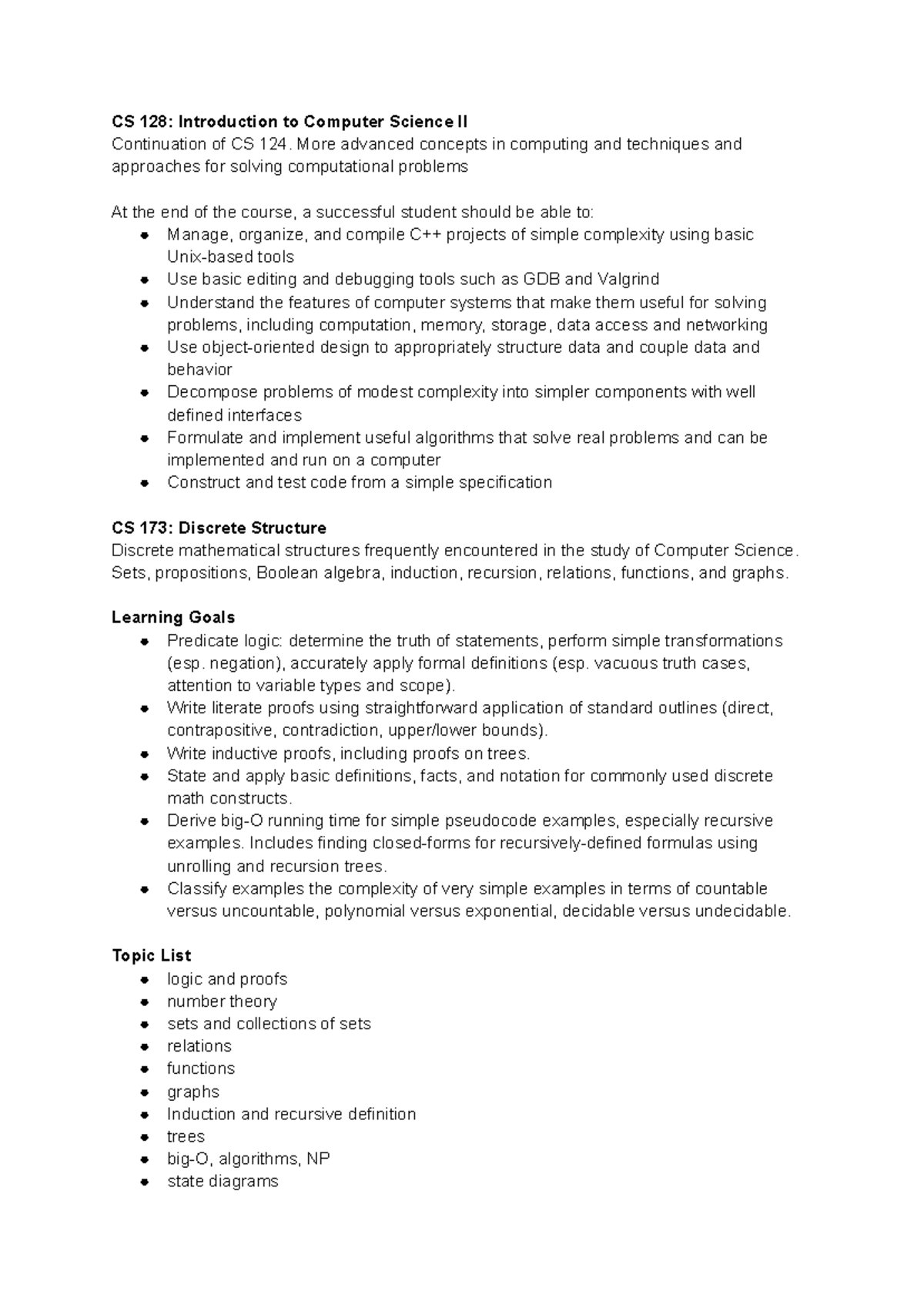 FA 23 Course Catalog Descriptions - CS 128: Introduction to Computer Science II Continuation of ...