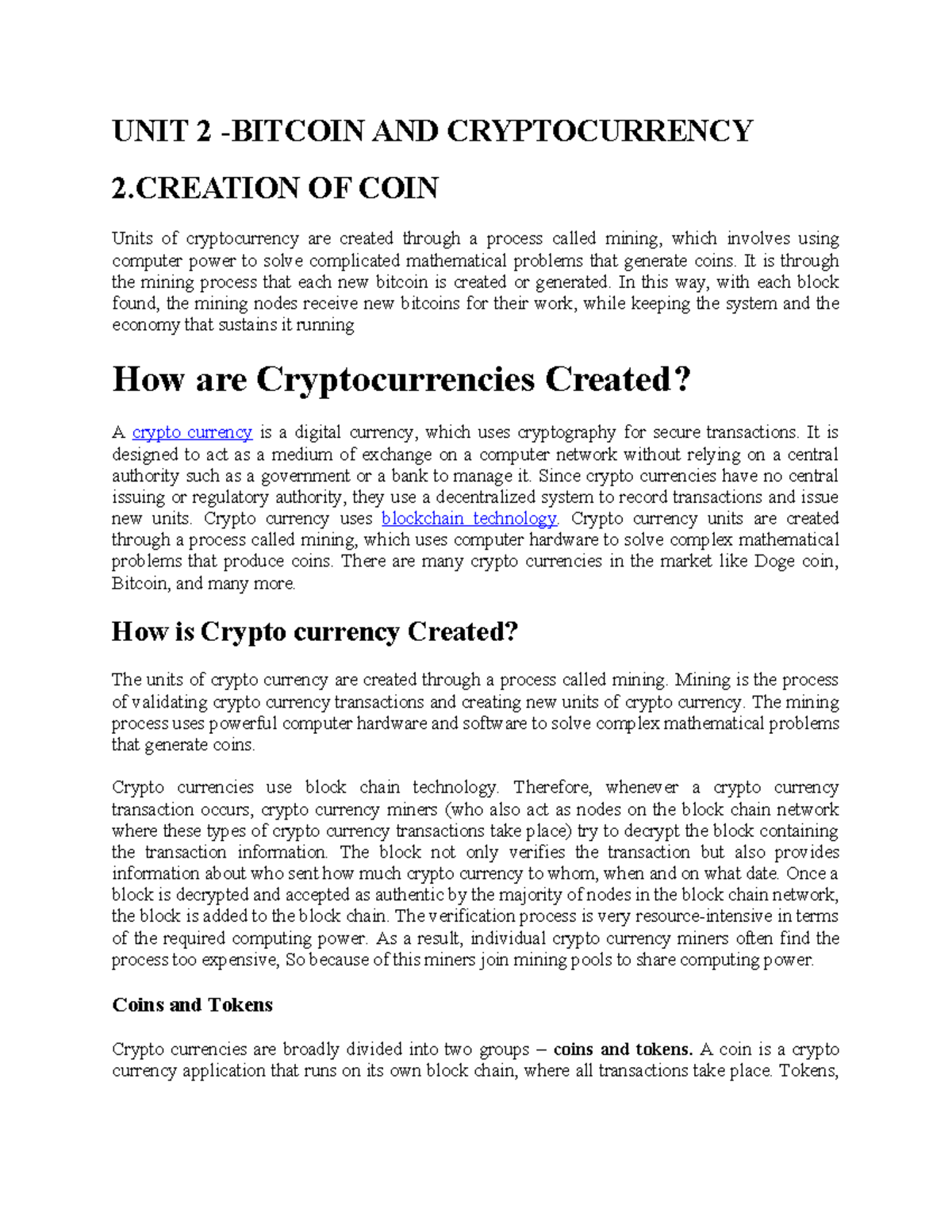 UNIT 2 BCT - Nnna - UNIT 2 -BITCOIN AND CRYPTOCURRENCY 2 OF COIN Units of cryptocurrency are ...