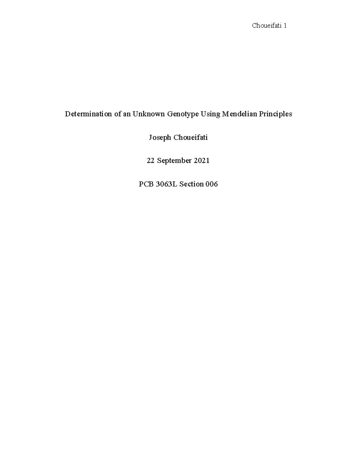 Genetics lab report 1 - Determination of an Unknown Genotype Using ...