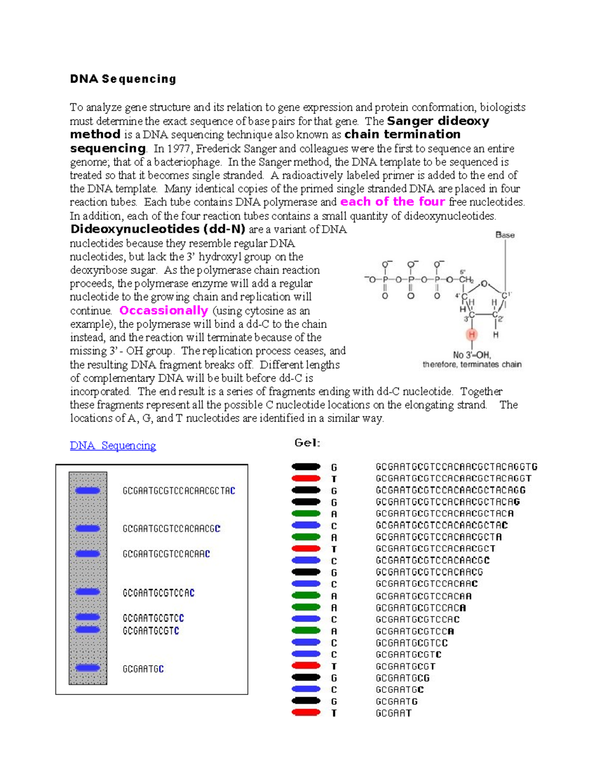 DNA Sequencing N11 - DNA Sequencing To analyze gene structure and its ...