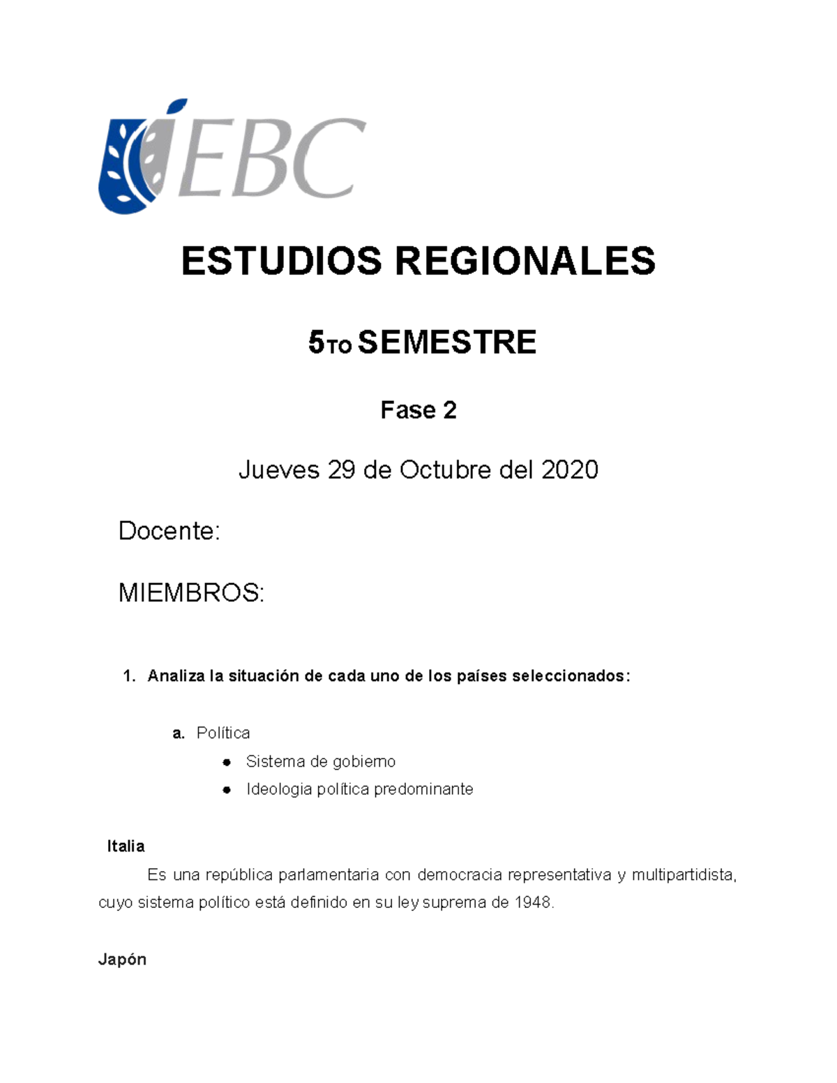 Fase 2 Estudios R - Fase dePRoyecto - ESTUDIOS REGIONALES 5 TO SEMESTRE ...