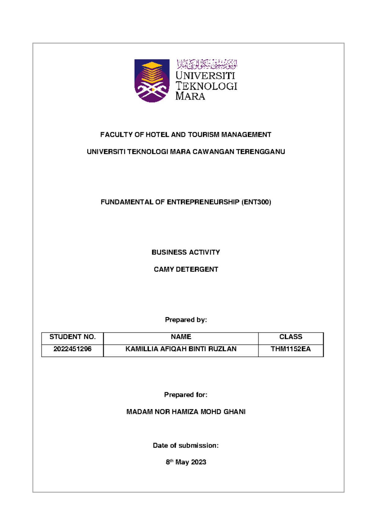 ENT300 Individual Business Report - FACULTY OF HOTEL AND TOURISM ...