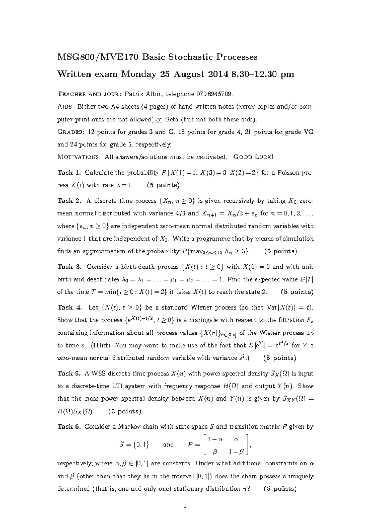 Exam 25 August 2014 Questions And Answers Basic Stochastic Processes Basic Stochastic