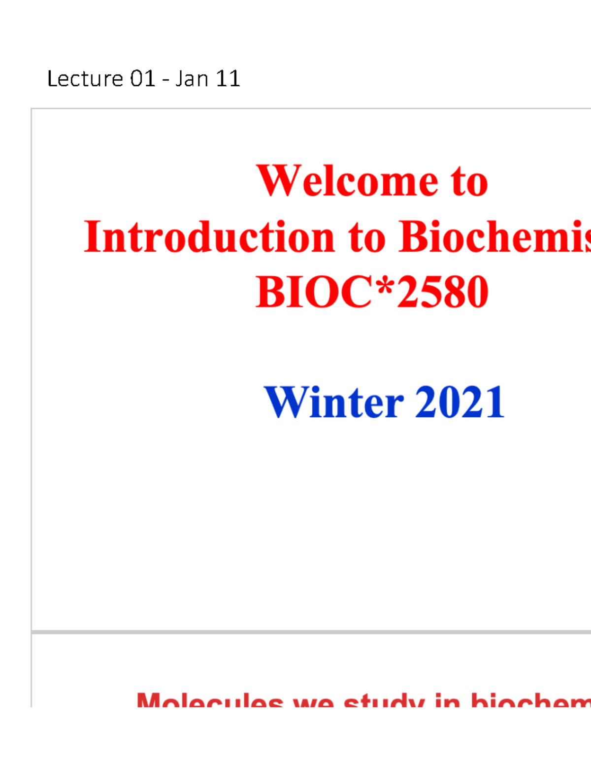 BIOC2580 Lec 1 - BIOC 2580 - Lecture 01 - Jan - Studocu