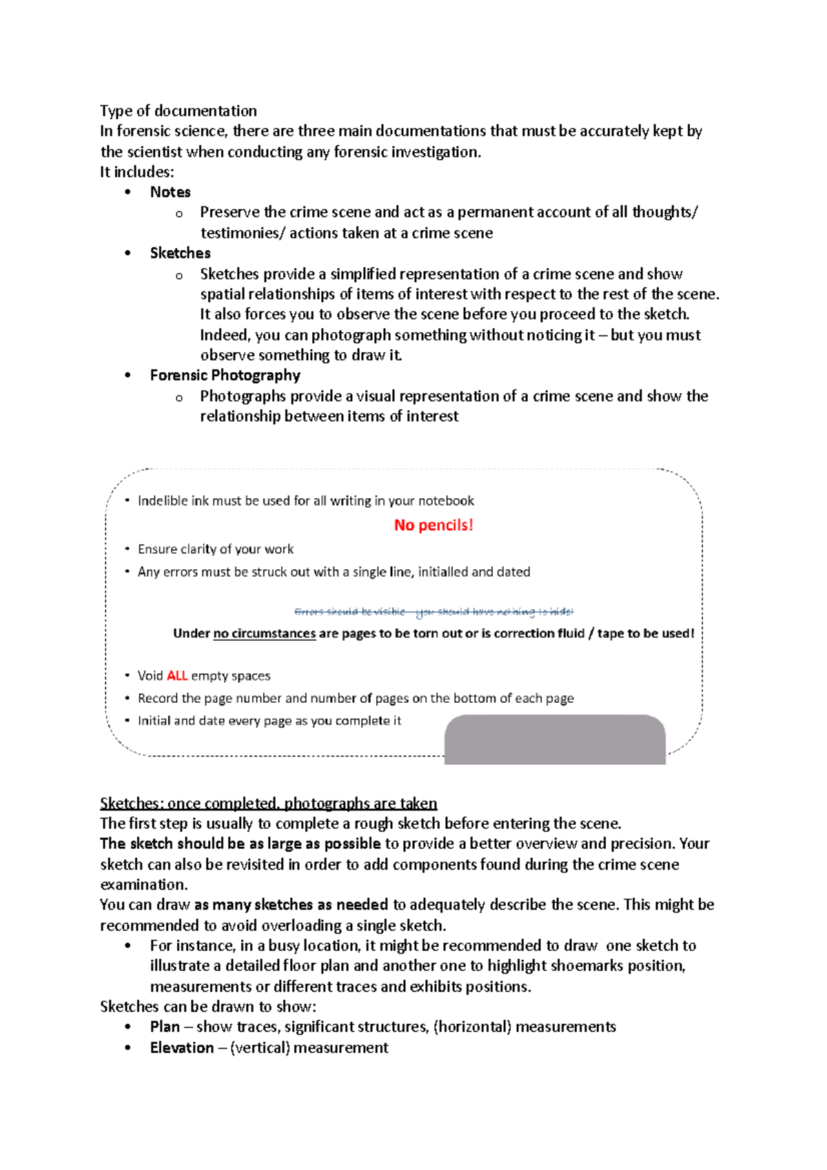 Workshop 4 - Type of documentation In forensic science, there are three ...
