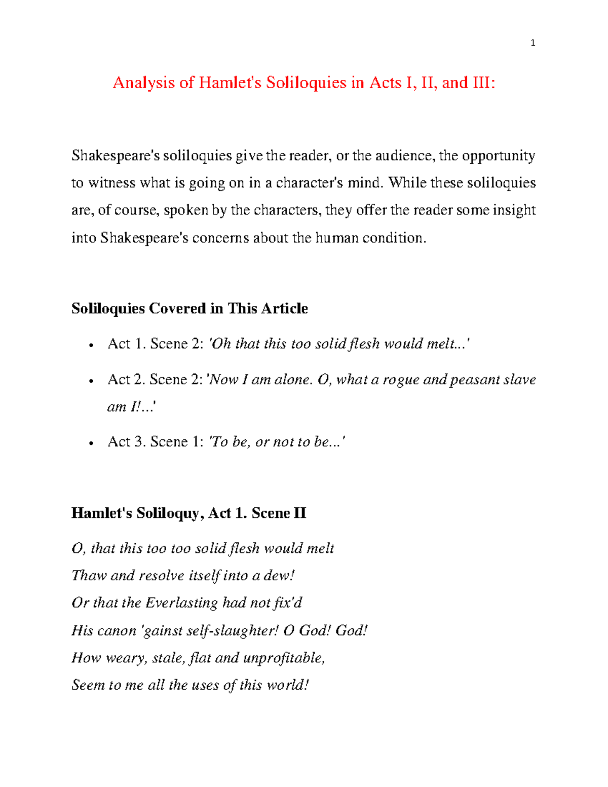Analysis of Hamlets soliloquies - While these soliloquies are, of ...