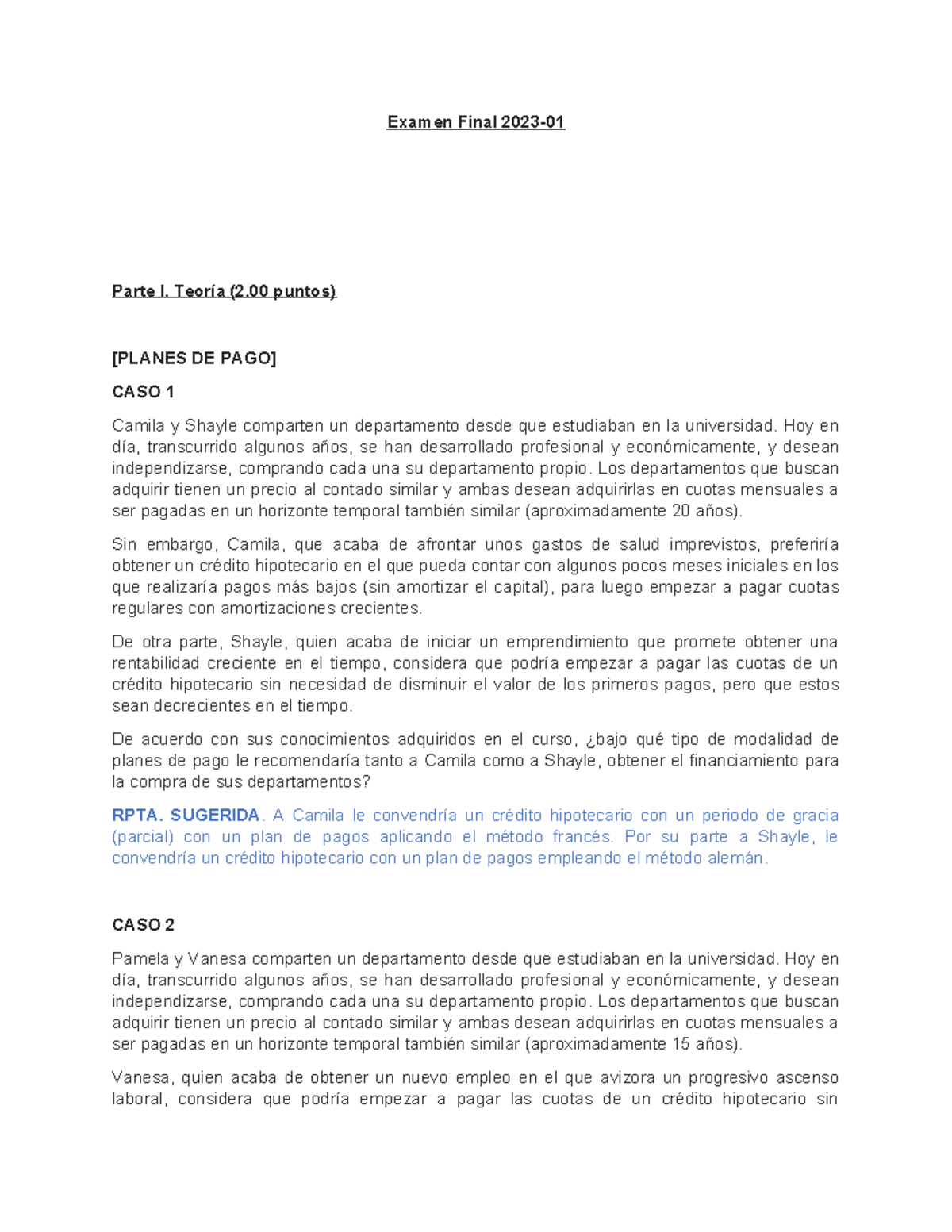 Modelo de Preguntas Tipo EB - Examen Final 2023- Parte I. Teoría (2 puntos) [PLANES DE PAGO ...