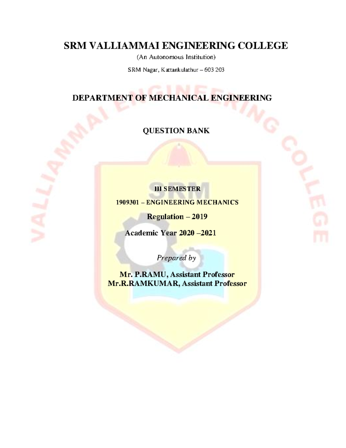 1909301-Engineering Mechanics - SRM VALLIAMMAI ENGINEERING COLLEGE (An ...