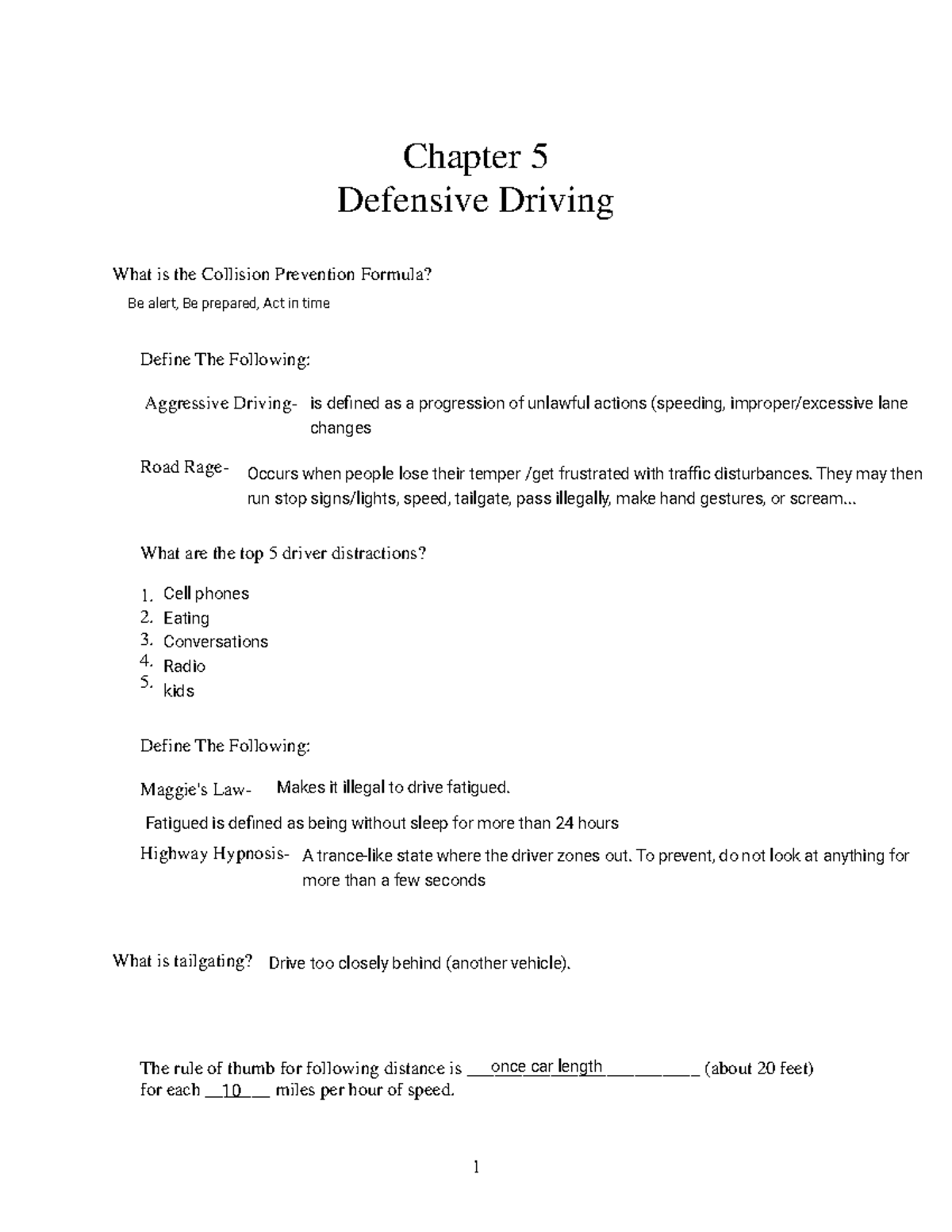 Chapter 5 notes - wefwef - Chapter 5 Defensive Driving What is the ...