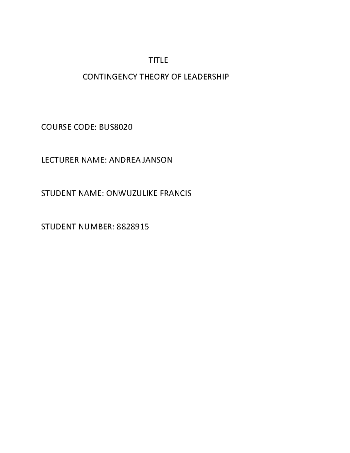Contingency theory - INDIVIDUAL ASSIGNMENT - TITLE CONTINGENCY THEORY ...