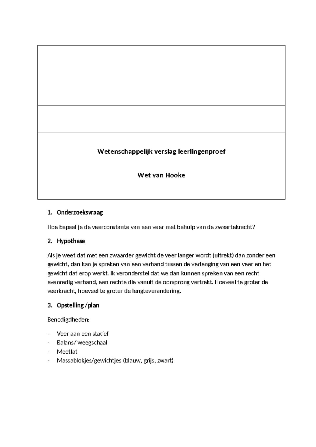 Wet van Hooke - Wetenschappelijk verslag leerlingenproef Wet van Hooke ...