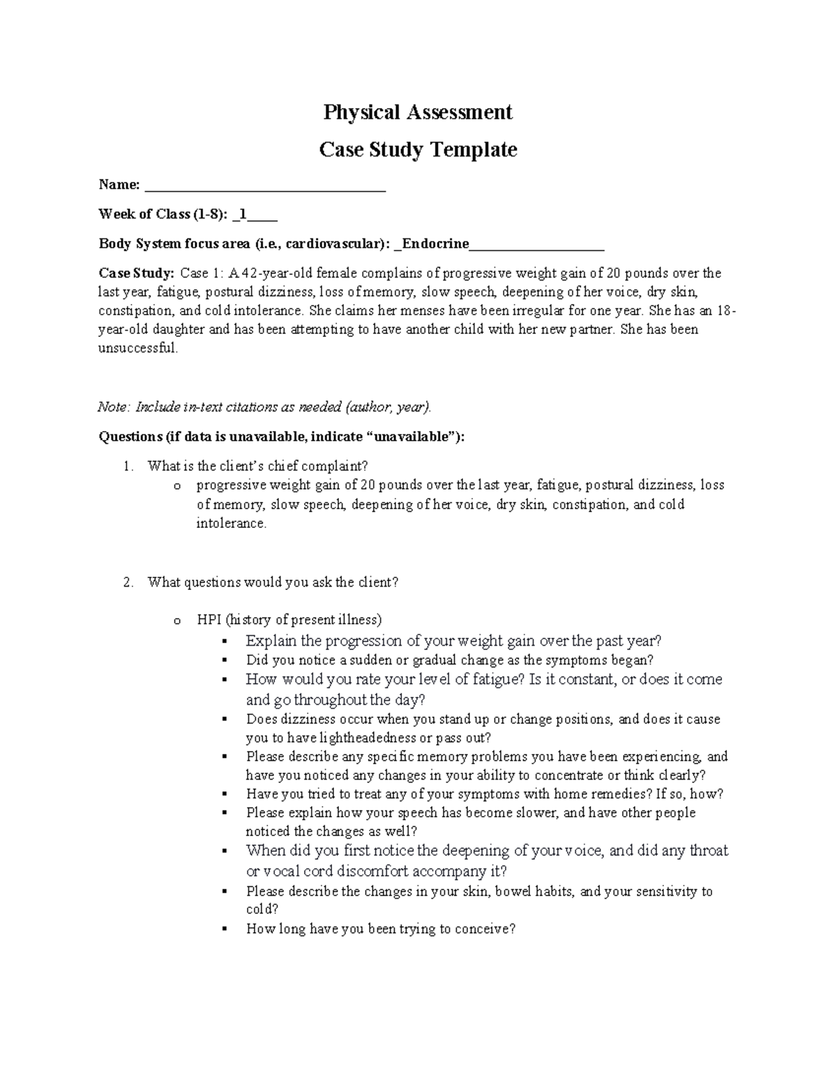 Case Study week 1 - Physical Assessment Case Study Template Name