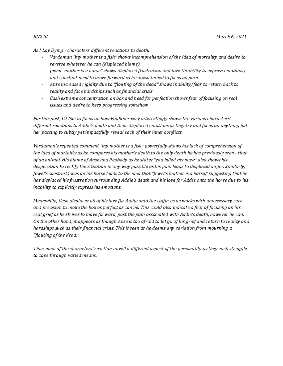 EN220 Post 5 - Work for Dr. Matthews class - EN220 March 6, 2021 As I ...