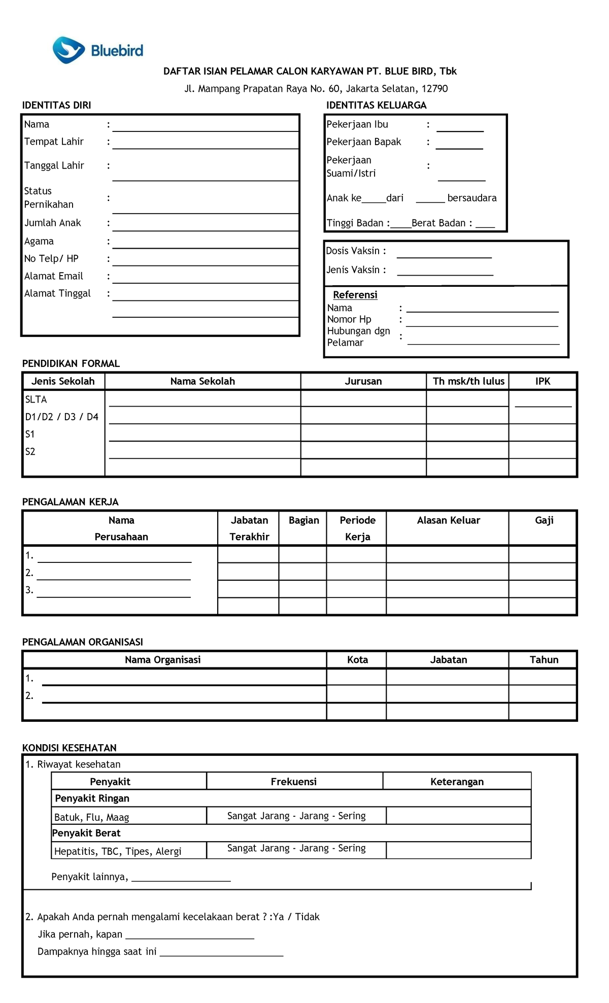 DIP 2022 2 - sasas - DAFTAR ISIAN PELAMAR CALON KARYAWAN PT. BLUE BIRD, Tbk Jl. Mampang Prapatan ...