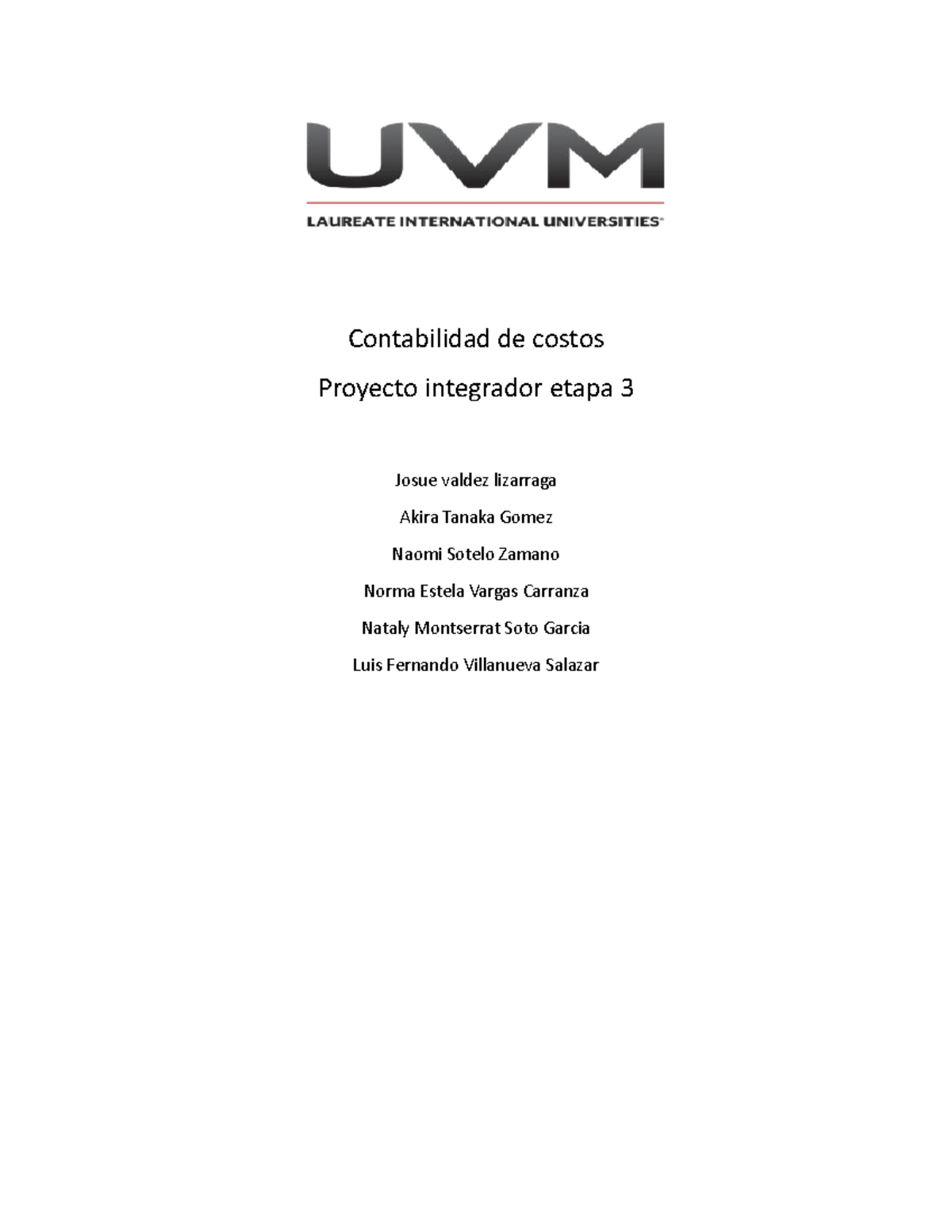 Contabilidad de costos proyecto integrador 3-1 - Contabilidad de costos Proyecto integrador ...