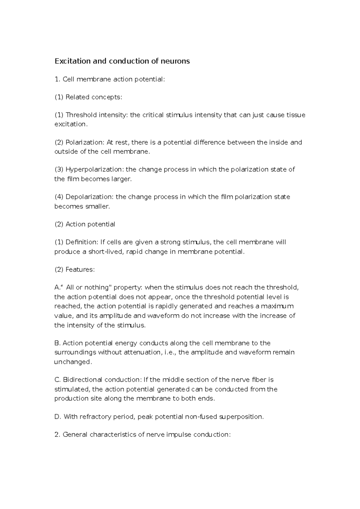 Excitation and conduction of neurons - (2) Polarization: At rest, there ...