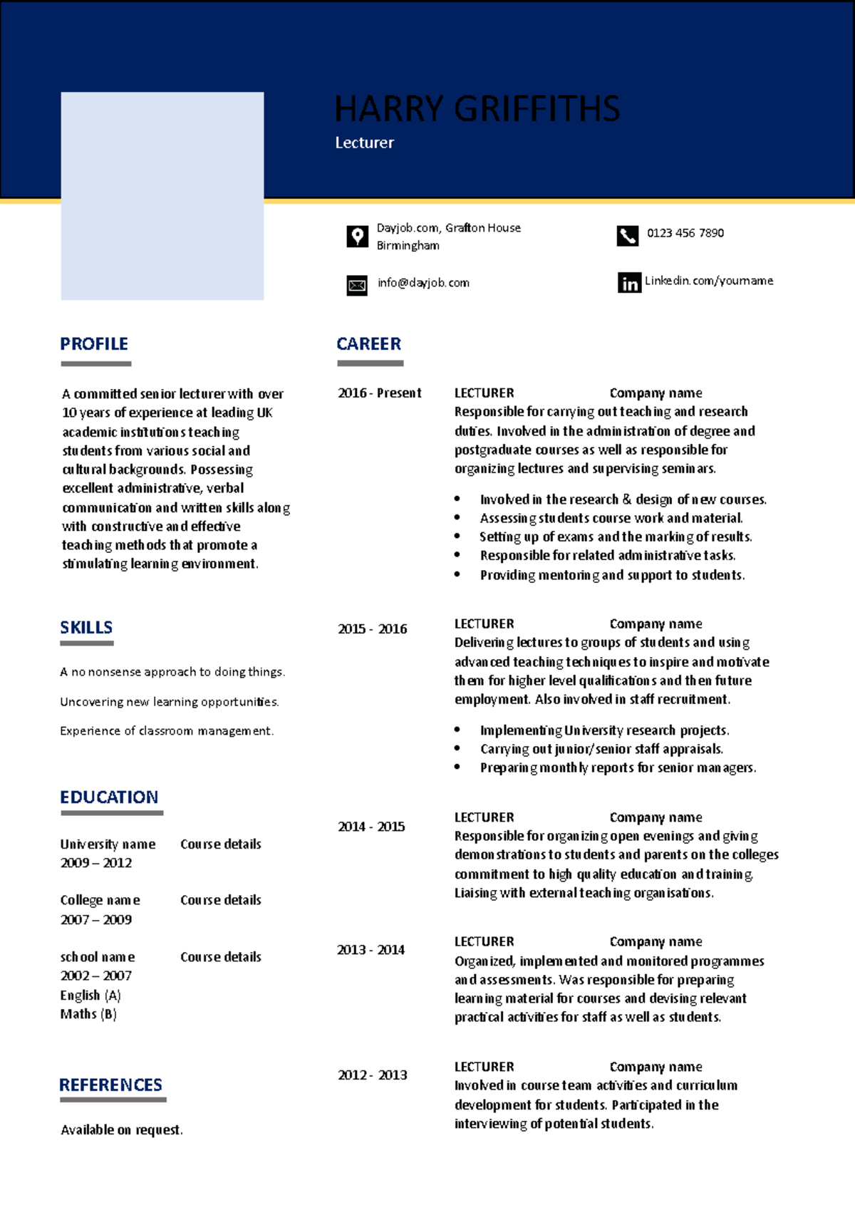 Free Lecturer CV template 1 - info@dayjob 2015 - 2016 2014 - 2015 HARRY ...