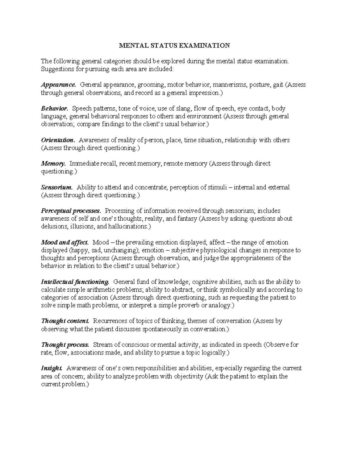 Mental Status Examination - MENTAL STATUS EXAMINATION The following ...