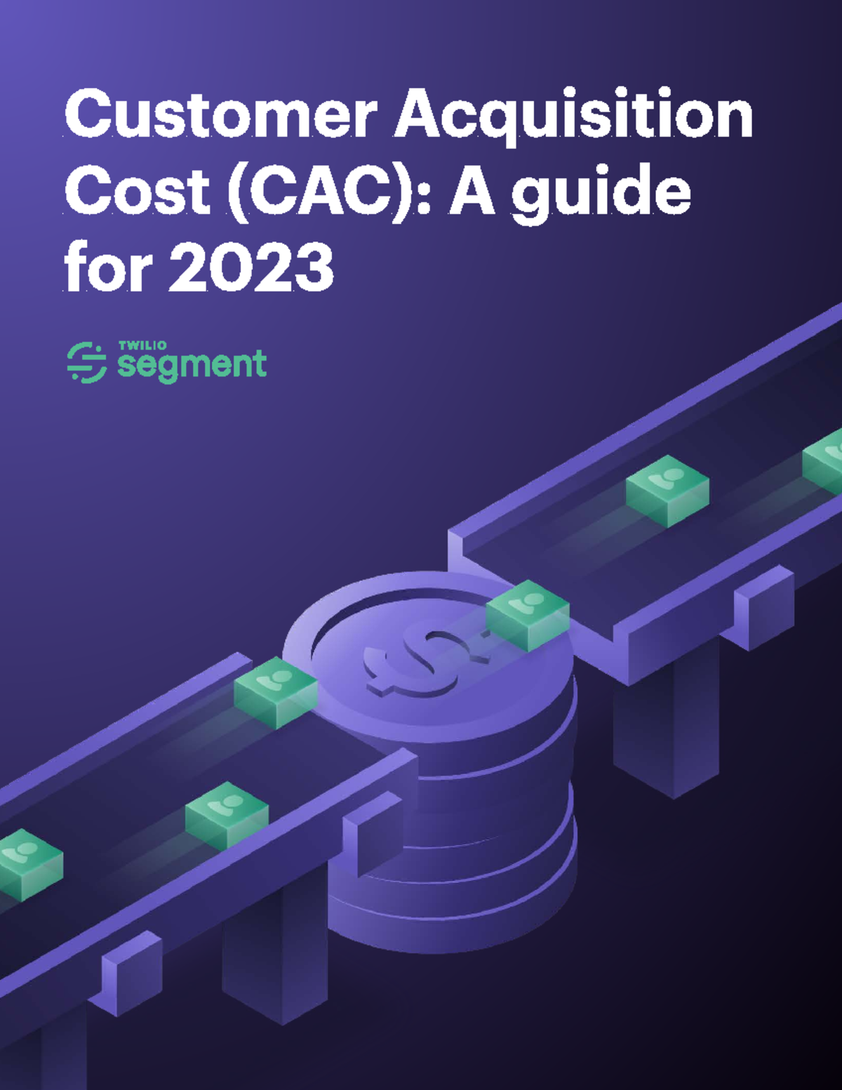 Customer Acquisition Cost (CAC)- a guide for 2023 - Customer ...