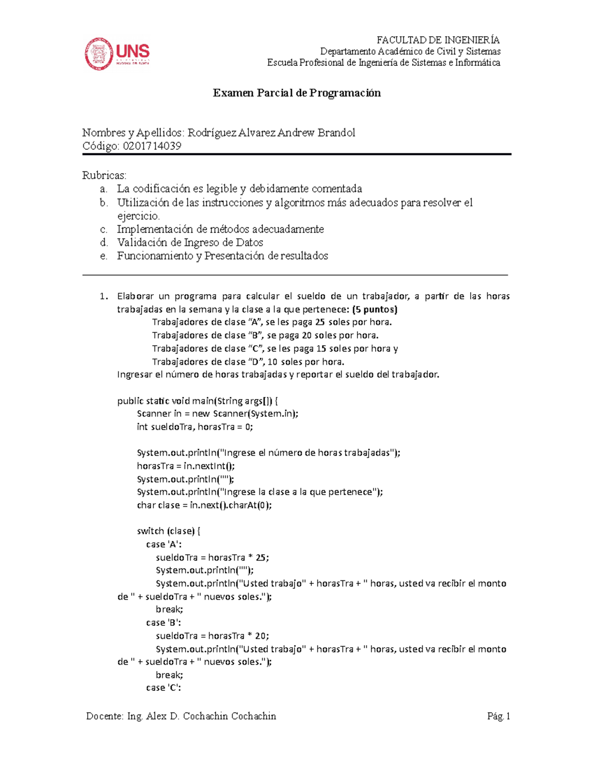 Examen de unidad 1A practica calificada 2021 - FACULTAD DE INGENIERÍA ...